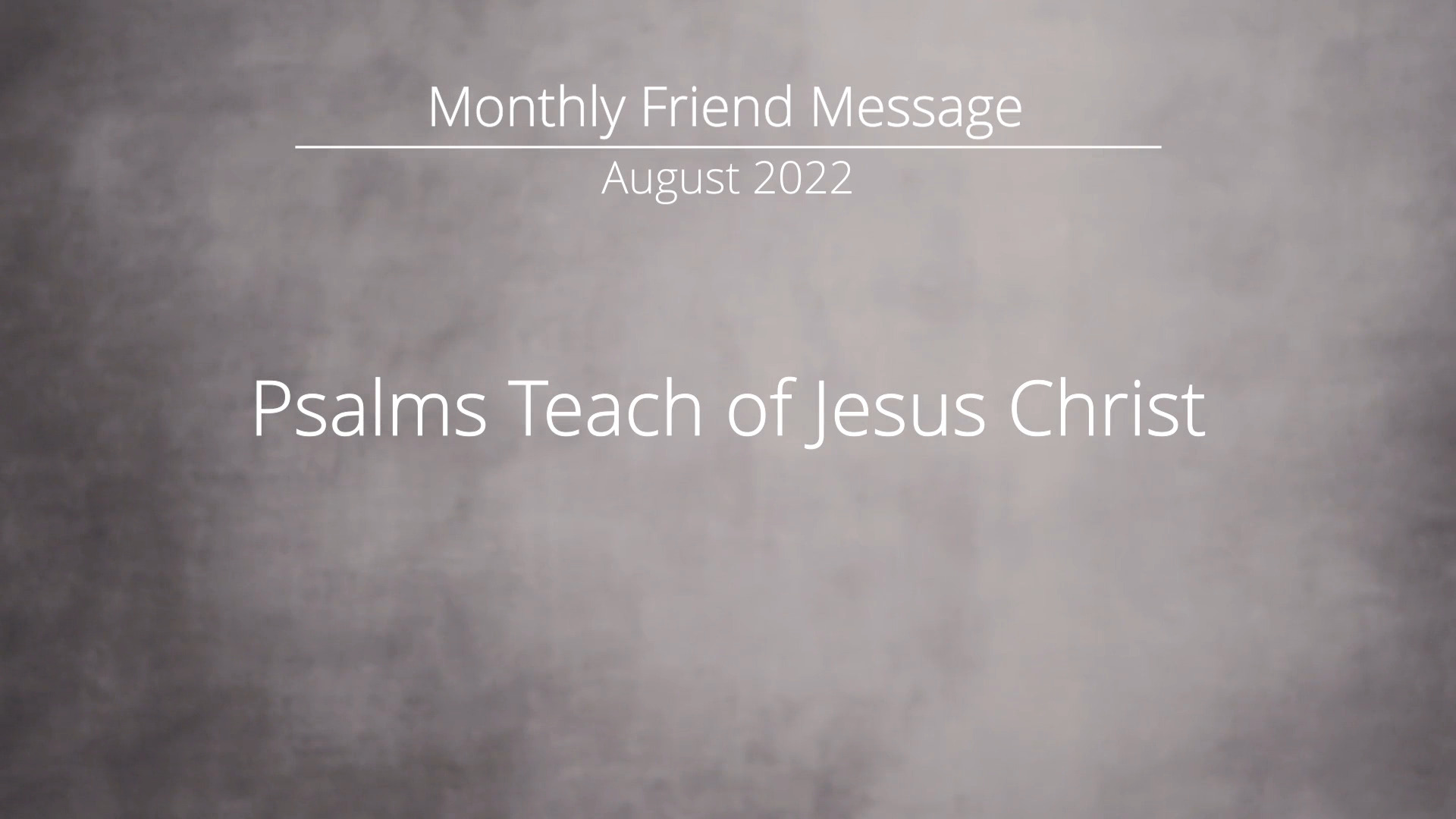Psalms Teach of Jesus Christ