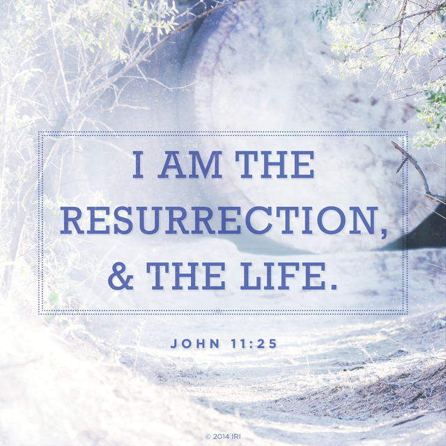 The Resurrection and the Life