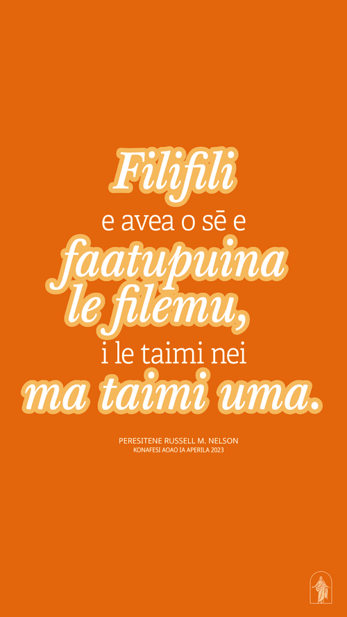 Pepa Lautele o I Ai se Savali: Filifili e Avea o sē e Faatupuina le Filemu