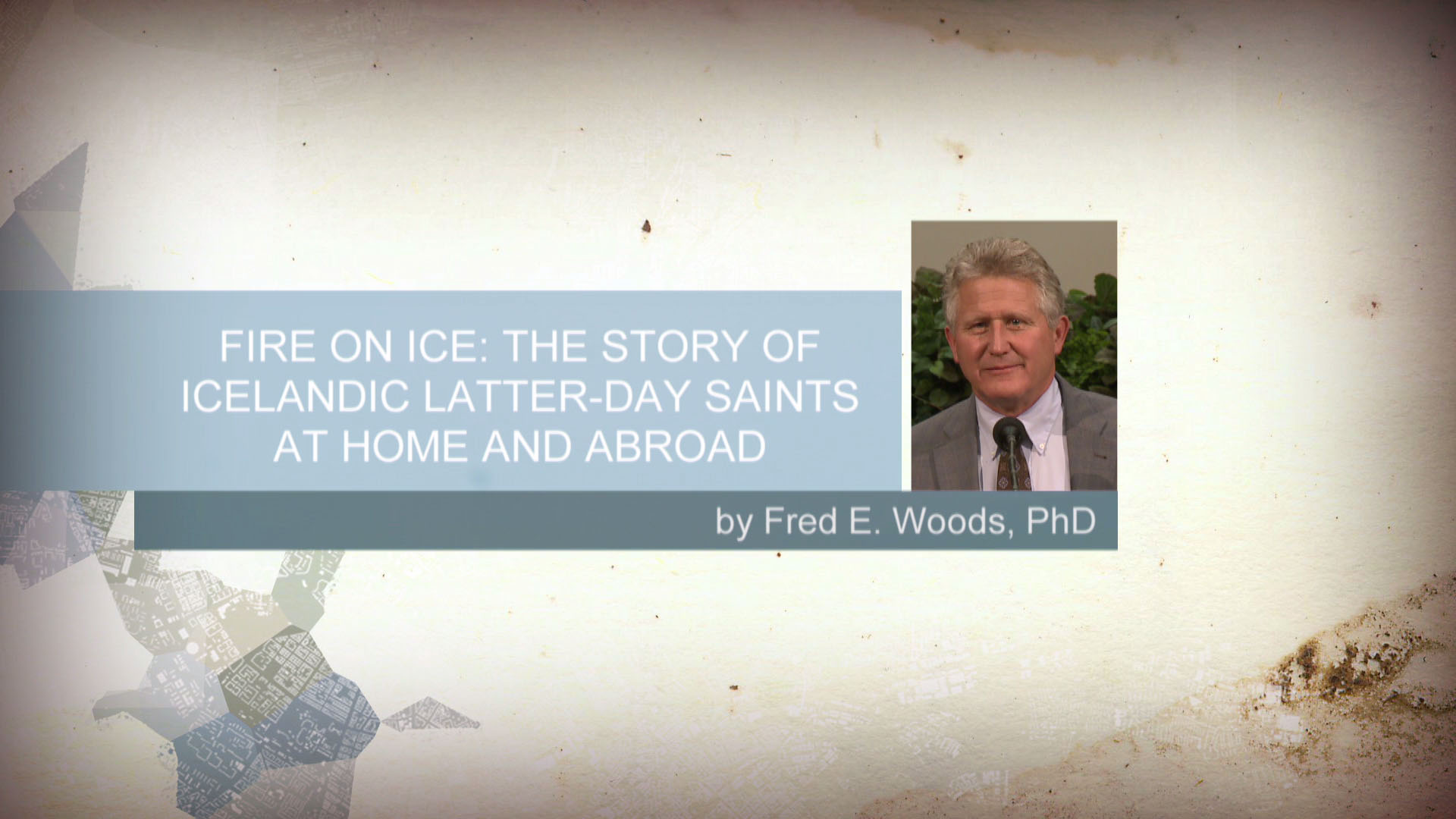 Fire on Ice: The Story of Icelandic Latter-day Saints at Home and Abroad