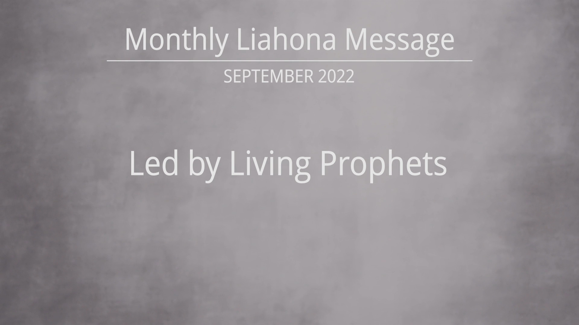 Led by Living Prophets