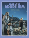 Come, Let Us Adore Him