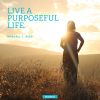 Purposeful Life