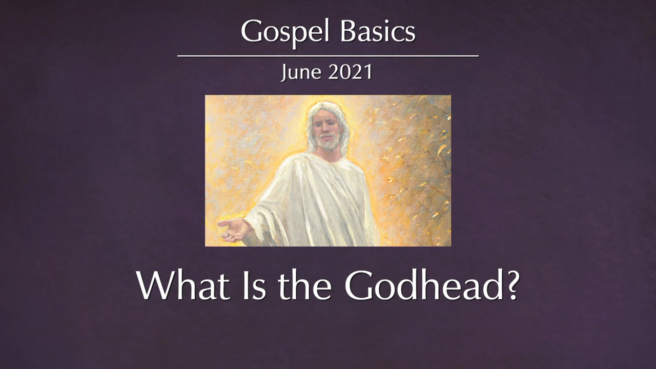 What Is the Godhead?